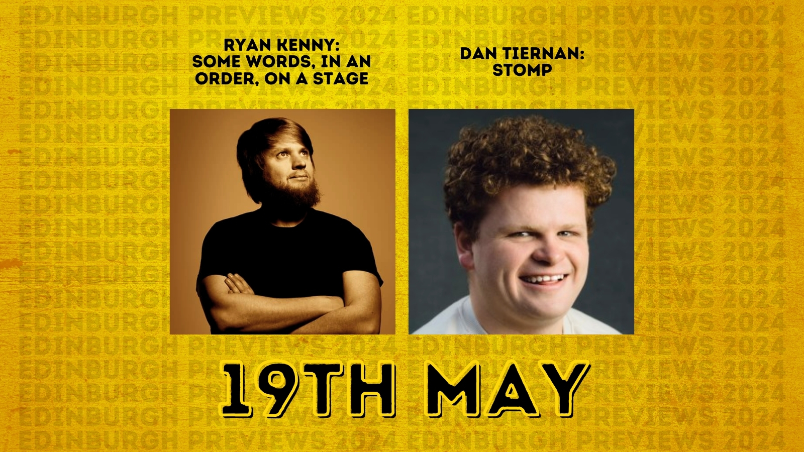 Ryan Kenny / Dan Tiernan | Edinburgh Previews 2024 at Lions Den ...