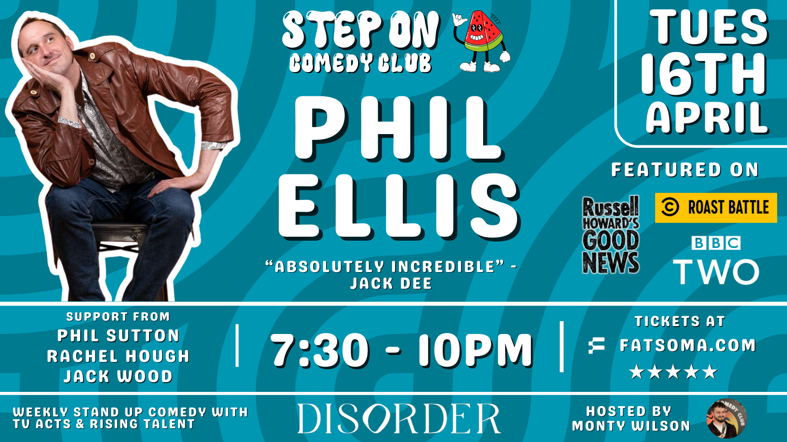 PHIL ELLIS + Support // Step On Comedy Club at Disorder Manchester ...