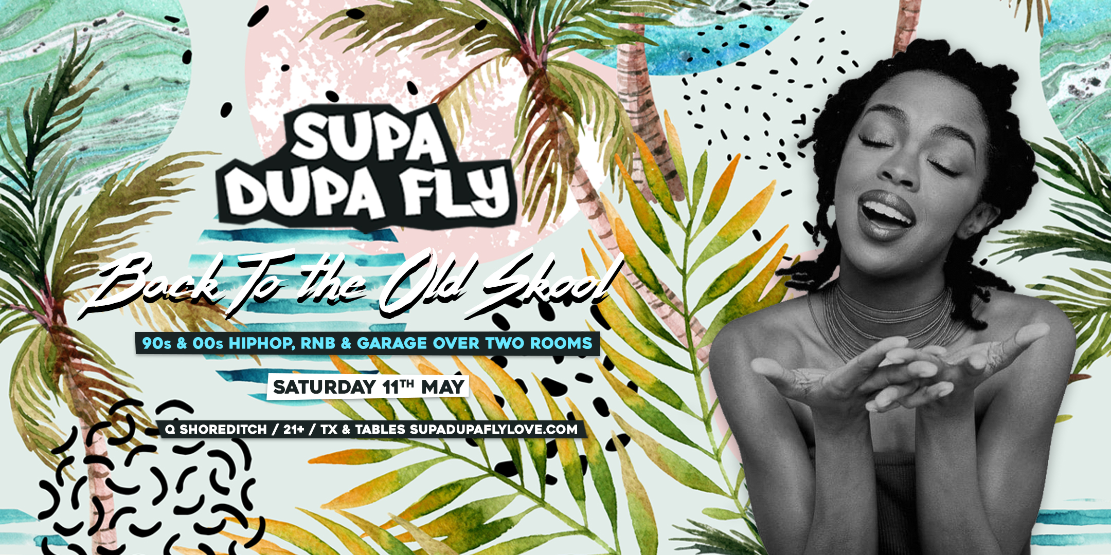 Supa Dupa Fly x Back To The Old Skool at Q Shoreditch, London on 11th ...