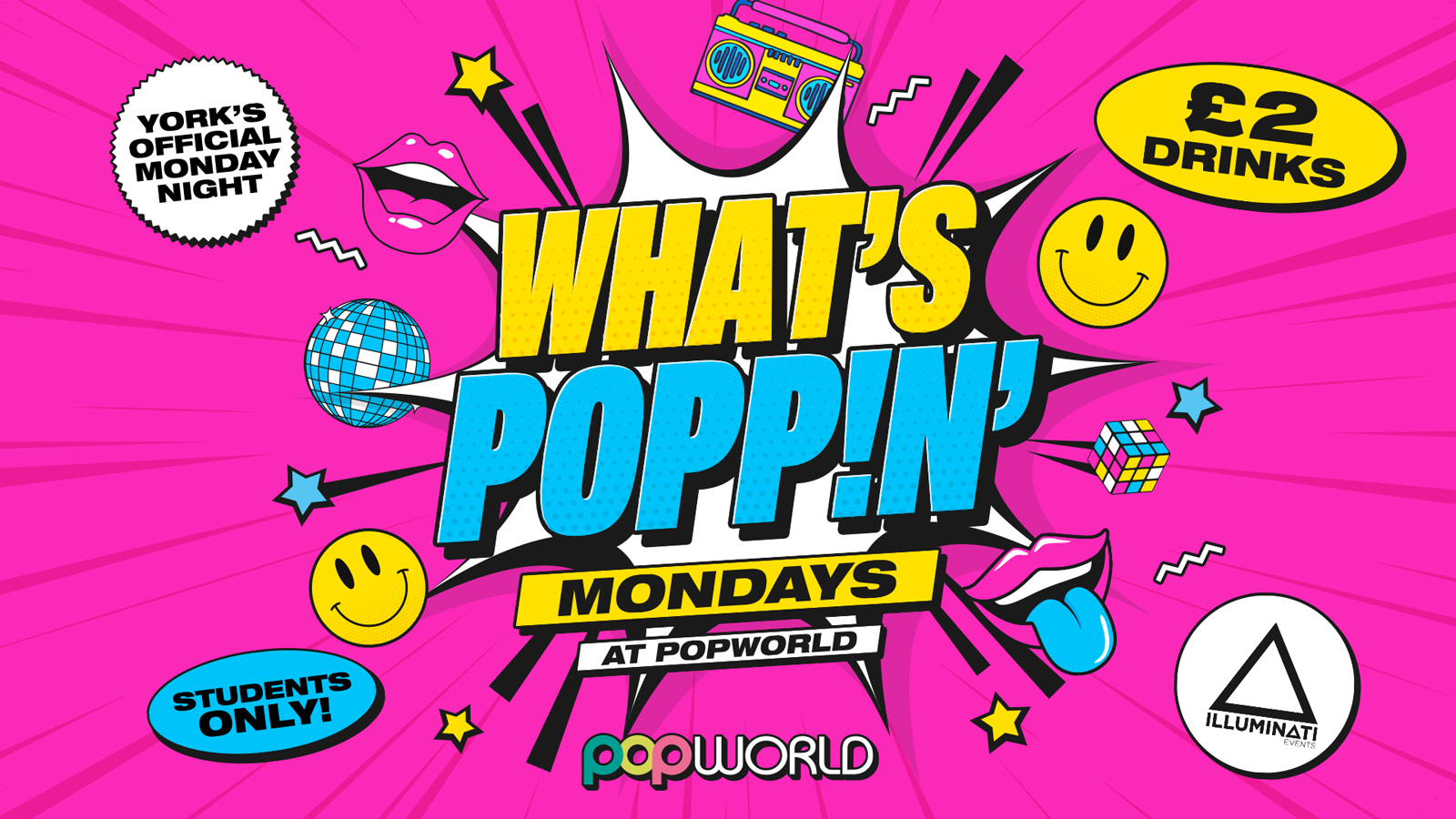 Popworld - What’s Poppin Mondays! at Popworld York, York on 22nd Apr ...