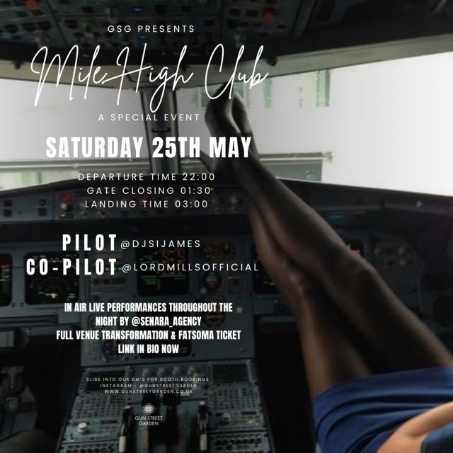 GSG PRESENTS… MILE HIGH CLUB ️ at Gun Street Garden, Reading on 25th ...