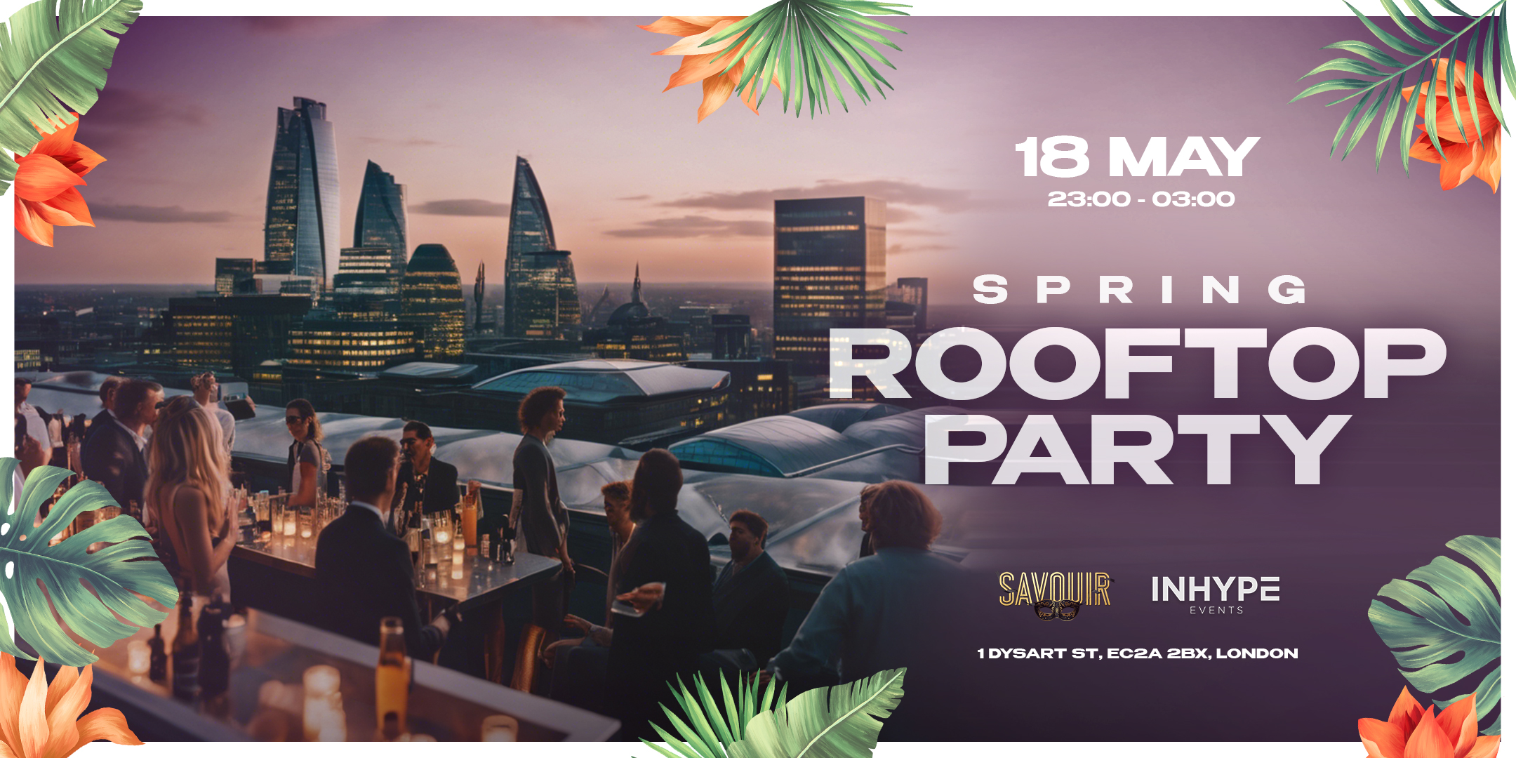 Spring Rooftop Party at Eight Members Club Moorgate, London on 18th May ...
