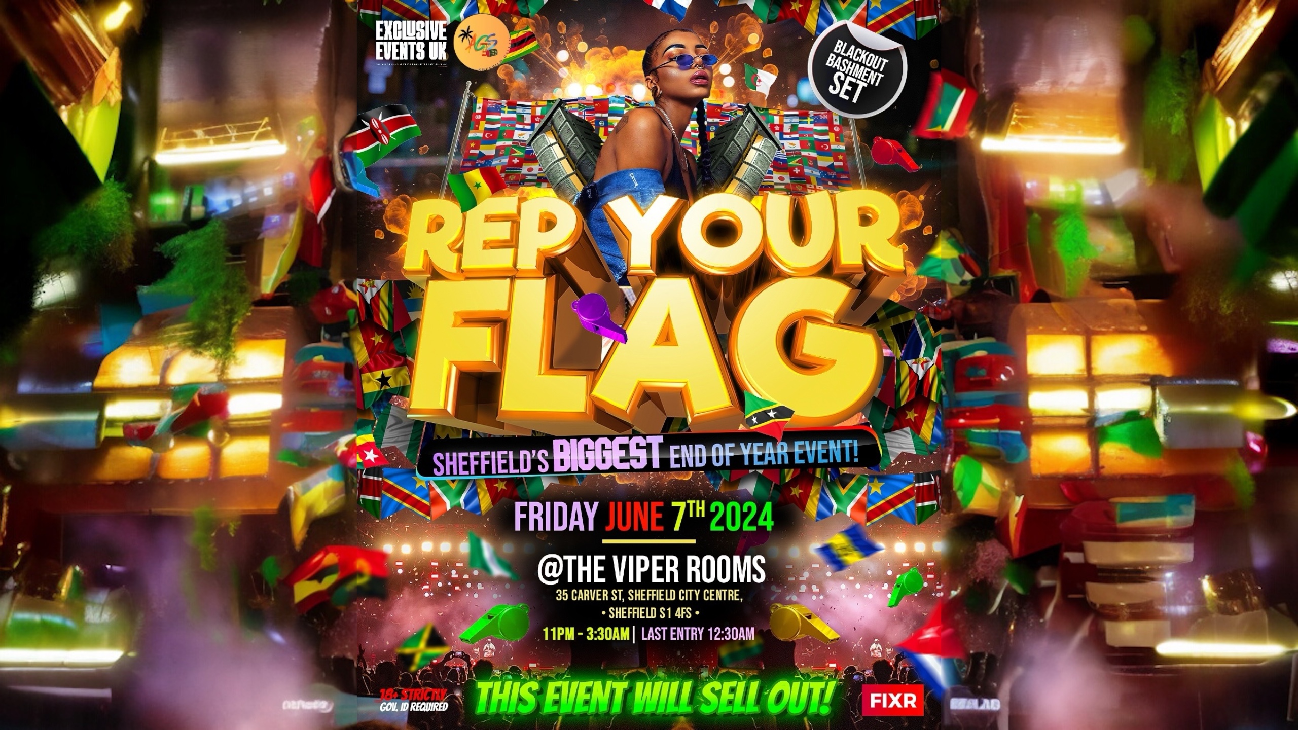 Rep Your Flag Sheffield | SHEFFIELD’S BIGGEST END OF YEAR EVENT at The ...