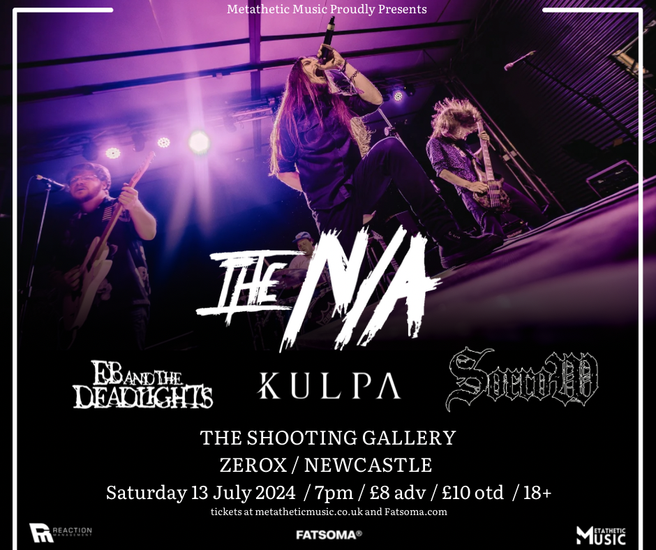 The N/A, E. B. & The Deadlights, KULPA and Sorrow @ Zerox, Newcastle at ...