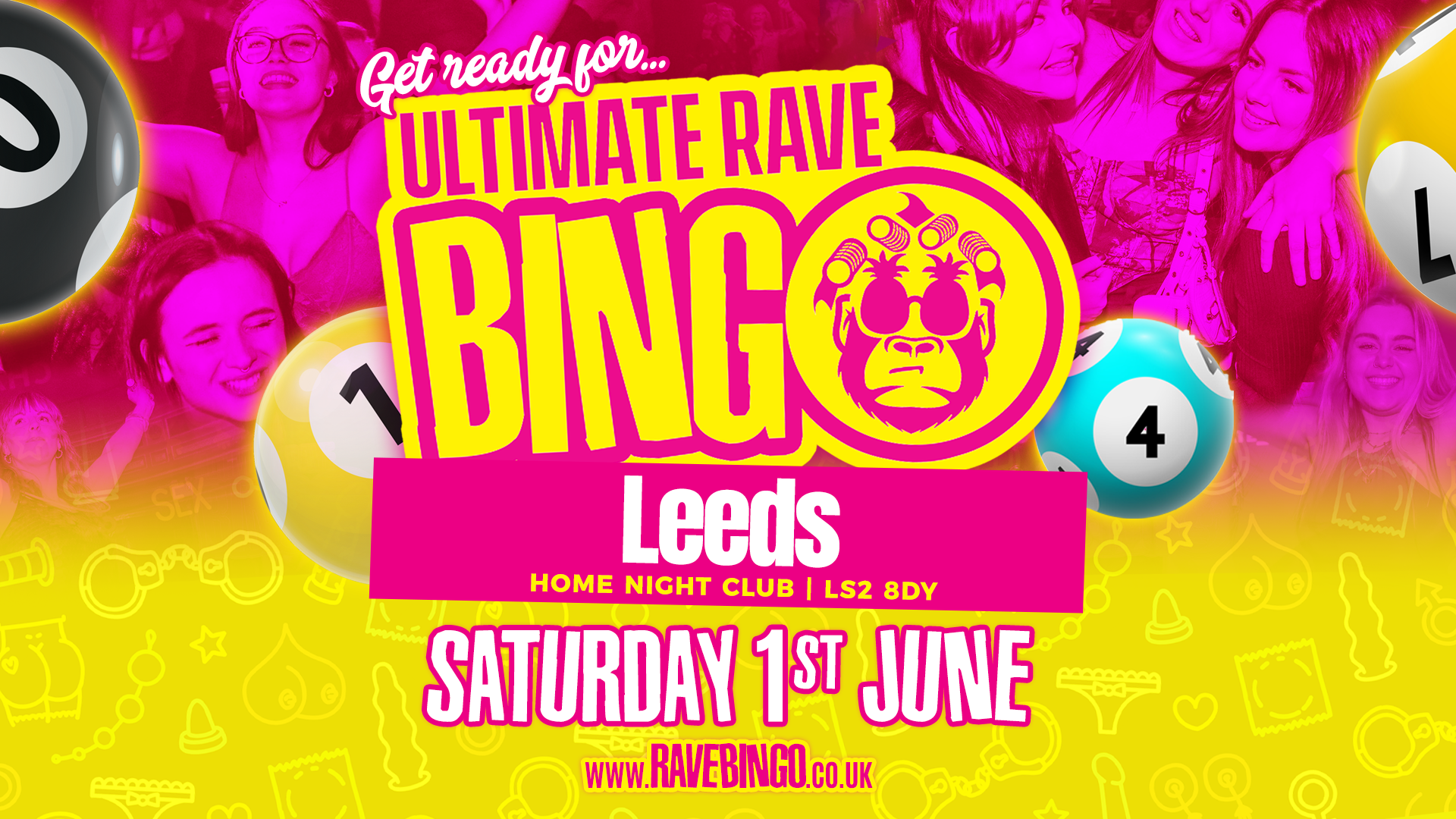 Ultimate Rave Bingo // Leeds // Saturday 1st June at Home Nightclub ...