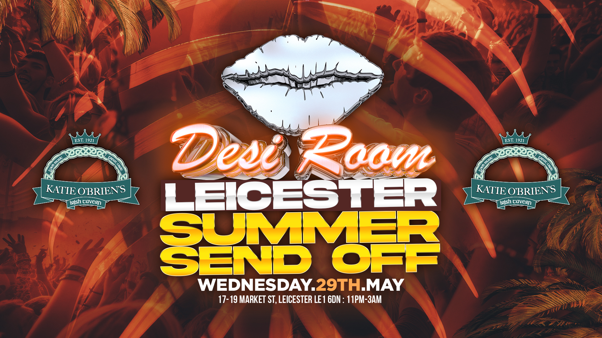 Desi Room, Leicester - AFTERPARTY TICKETS ONLY! at Katie O'Brien's Irish Tavern Leicester ...
