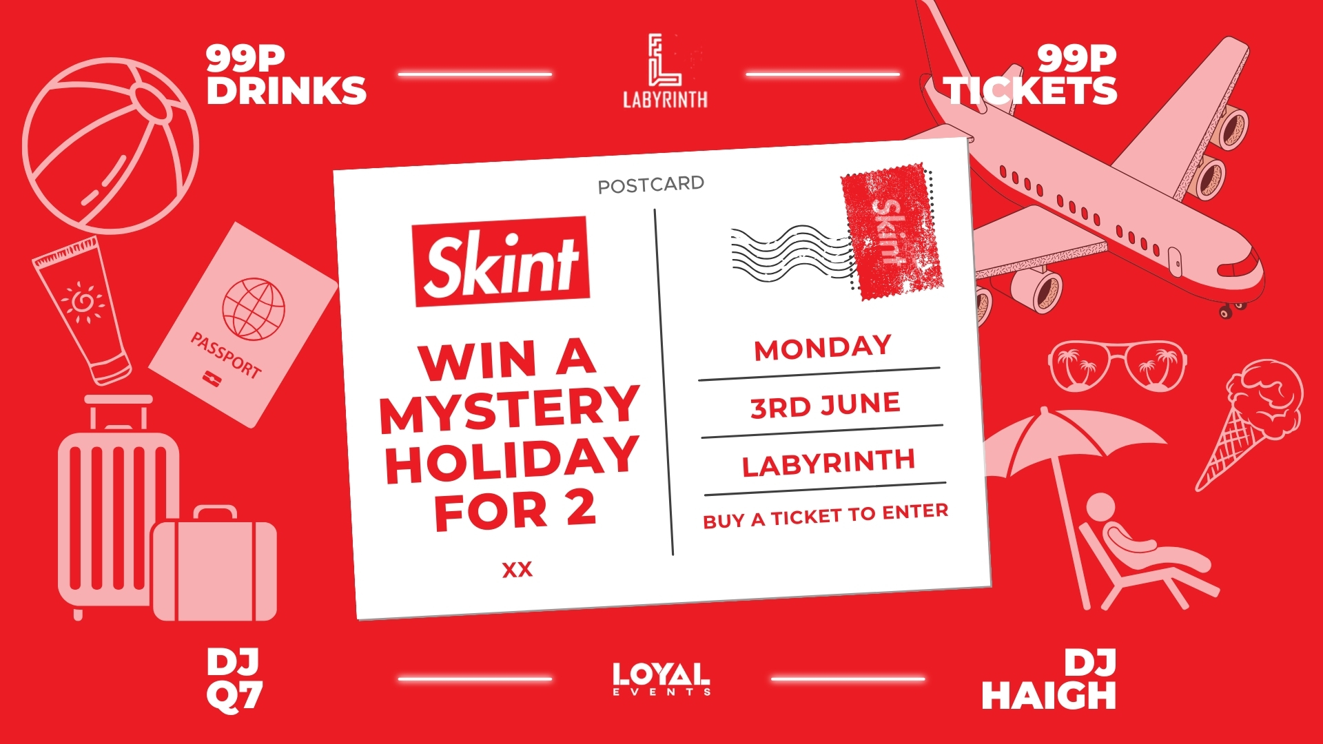 TONIGHT - Skint Mondays - WIN A MYSTERY HOLIDAY FOR 2! - ft. Skint ...