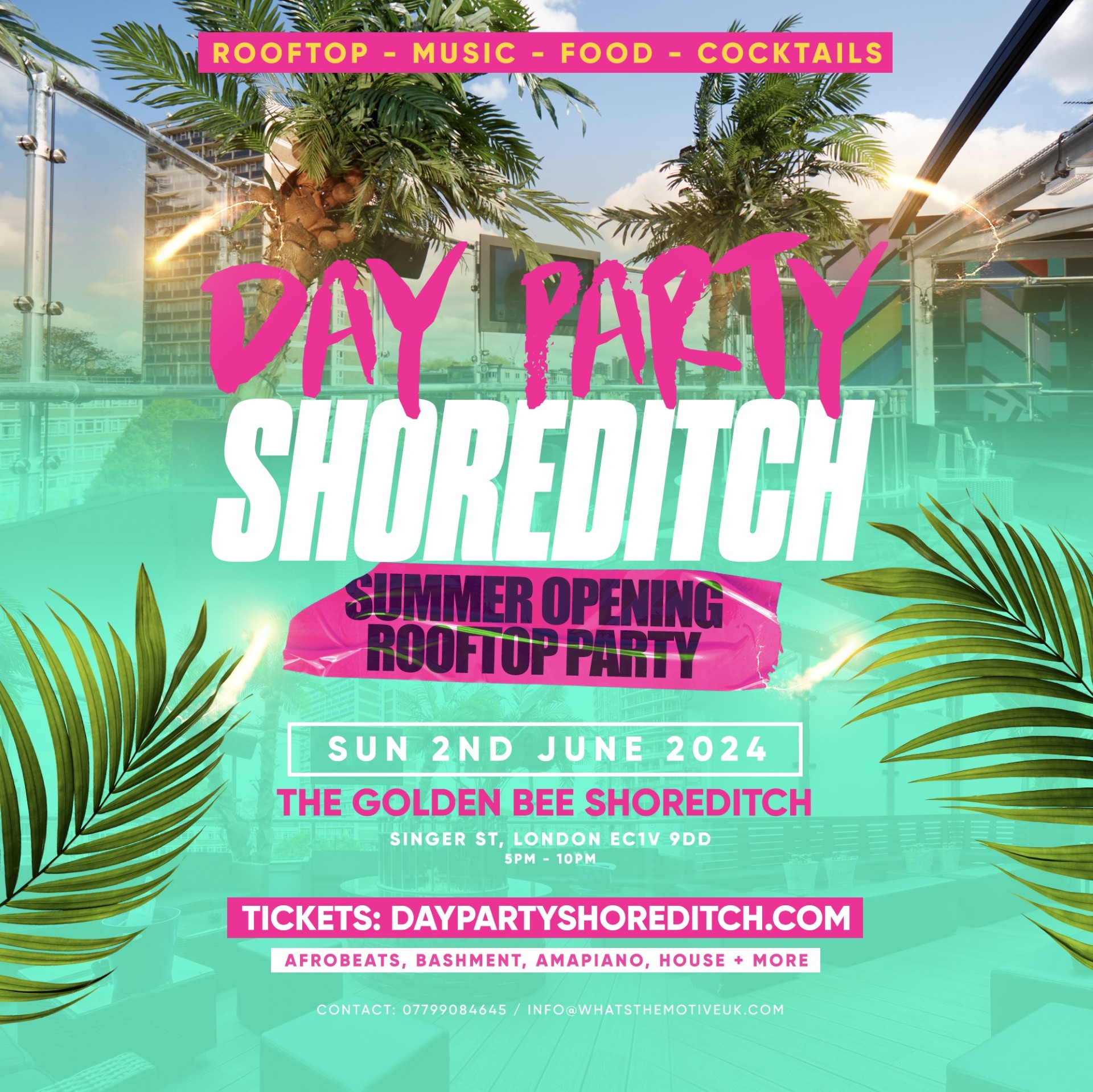 DAY PARTY SHOREDITCH - Summer Rooftop Day Party (FREE ENTRY B4 6PM) at ...