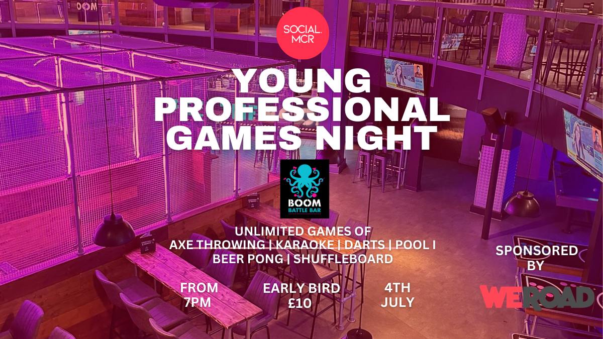 YOUNG PROFESSIONAL GAMES NIGHT @BOOMBATTLEBAR X WEROAD at Boom Battle ...