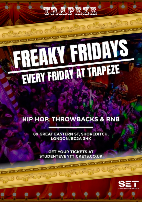 FREAKY FRIDAYS @ TRAPEZE - EVERY FRIDAY at Trapeze Bar, London on 9th ...