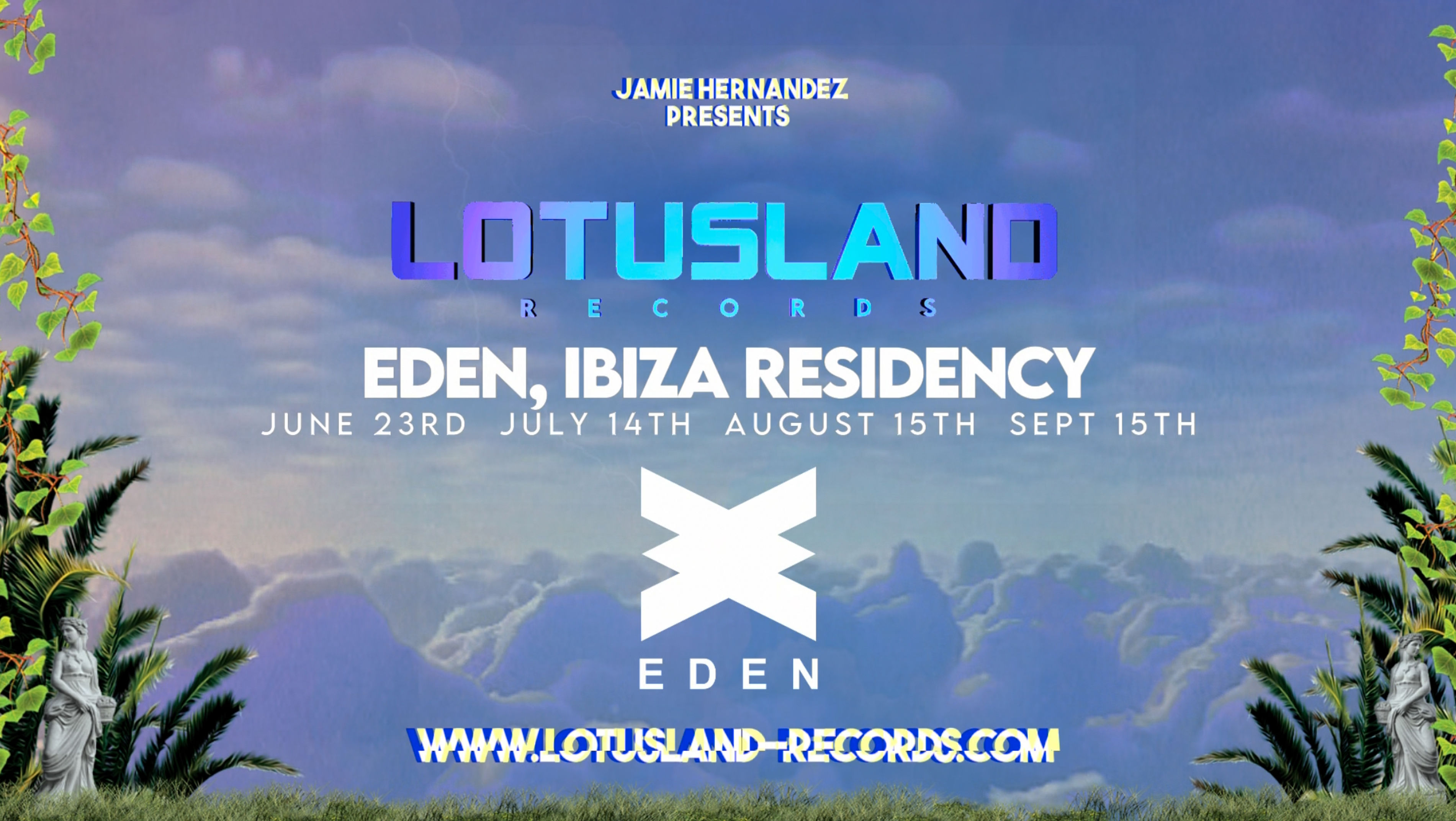 Lotusland Opening Party @ Eden, Ibiza at Eden, Sant Antoni de Portmany on 23rd Jun | Fatsoma