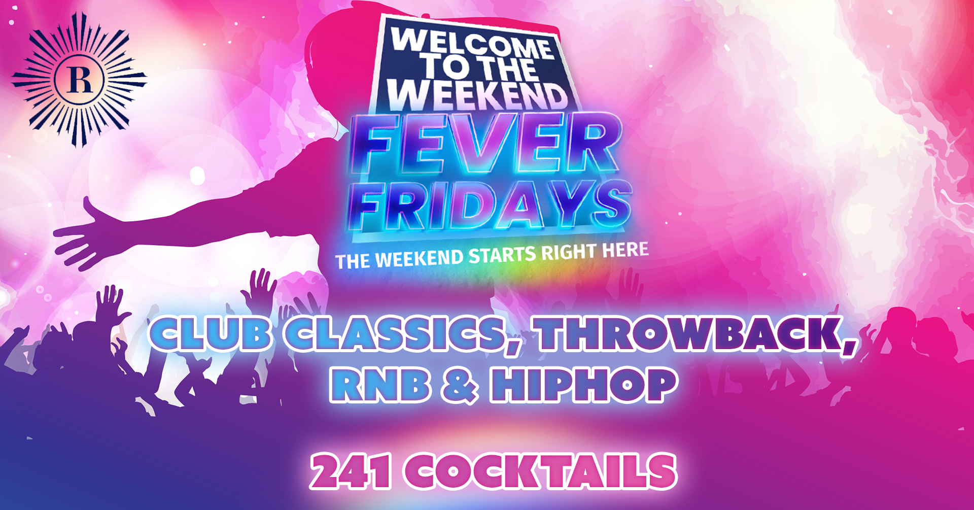 Fever Fridays • Home of Fridays Night • Revolution • at Revolution Bath ...