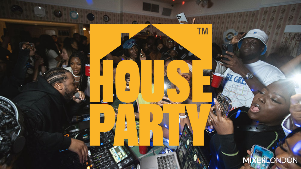 HOUSE PARTY SOHO // Tuesday Night // Favourite DJs, Secret Rooms ...