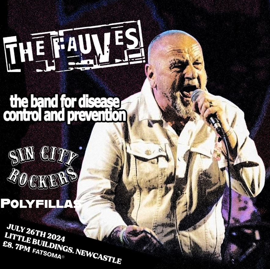 The Fauves / The Band for Disease Control and Prevention / Sin City ...