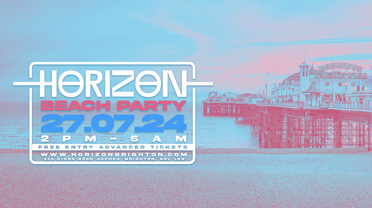 HORIZON BEACH PARTY | Saturday 27th July | FREE ENTRY at Horizon ...