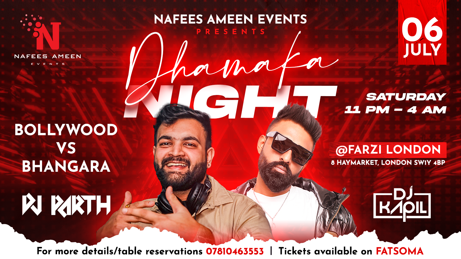 DHAMAKA NIGHT ( DESI F NIGHT ) at Farzi London, London on 6th Jul | Fatsoma
