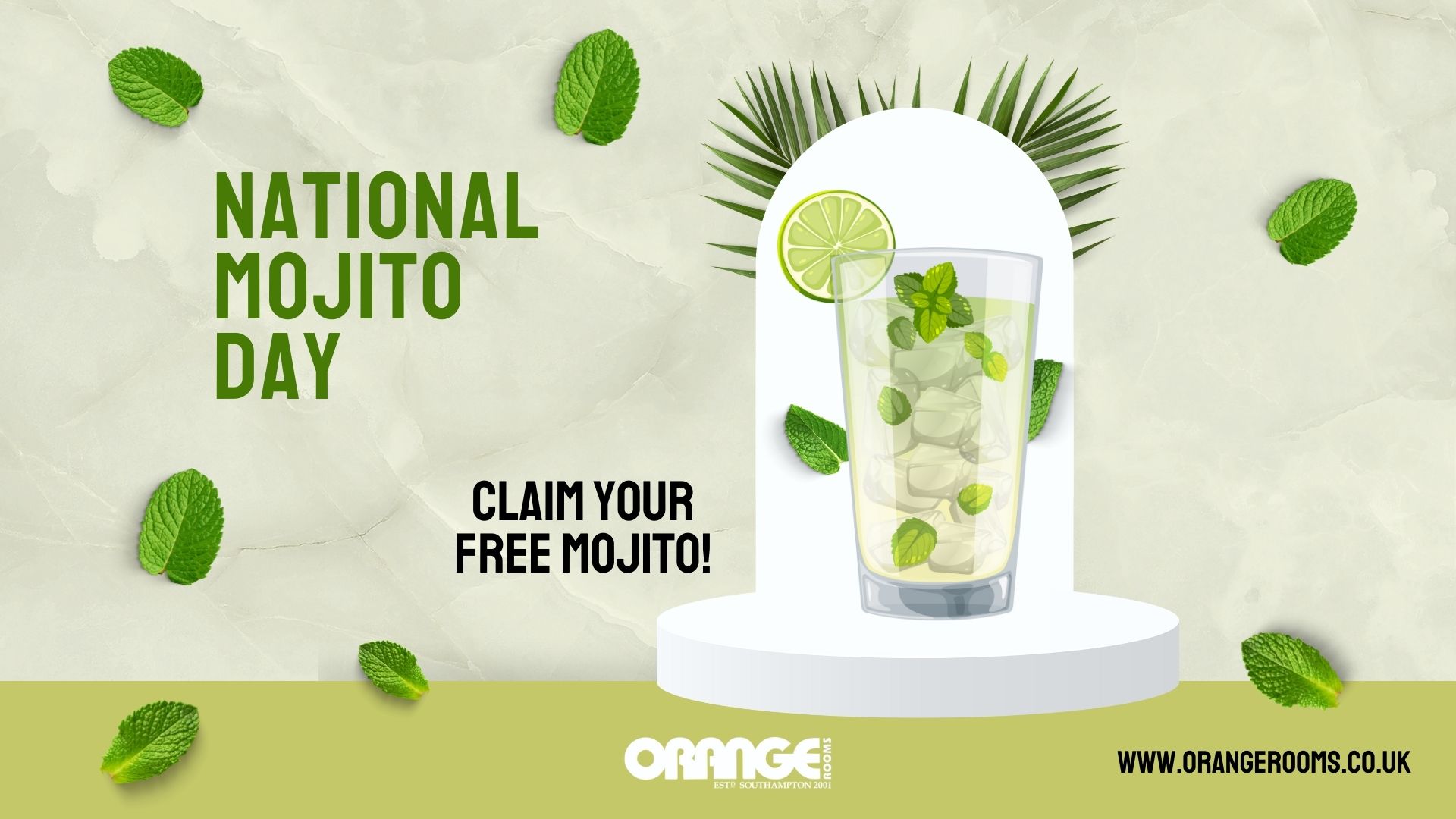 🌿 National Mojito Day! 🎉 CLAIM YOUR FREE COCKTAIL! at Orange Rooms ...
