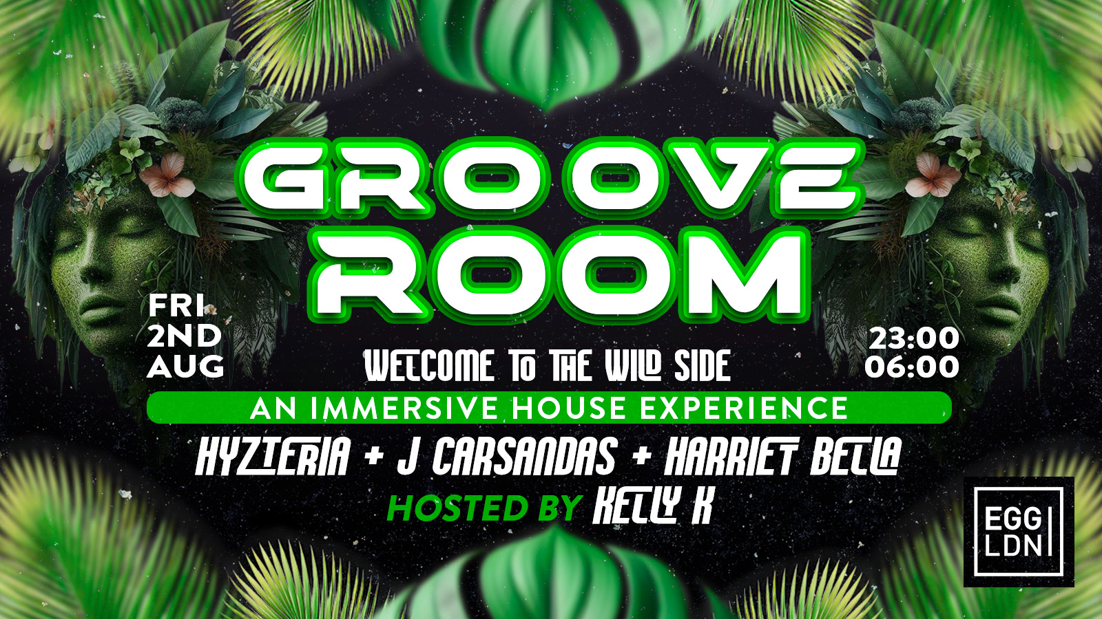 Groove Room | An Immersive House Experience @ Egg London | Hyzteria ...
