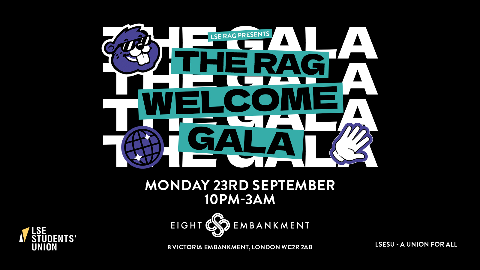 LSE SU & RAG Presents: The Welcome Gala 2024 💃 EIGHT EMBANKMENT London ...