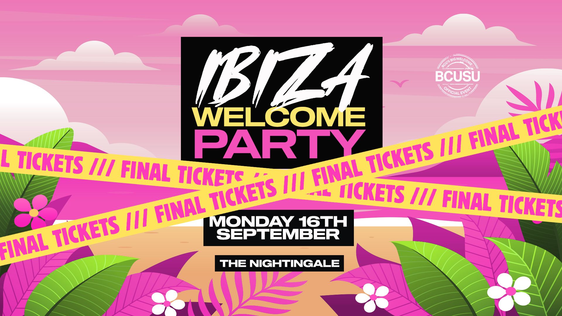 Freshers Ibiza Beach Party at Nightingales [FINAL TICKETS!] at ...