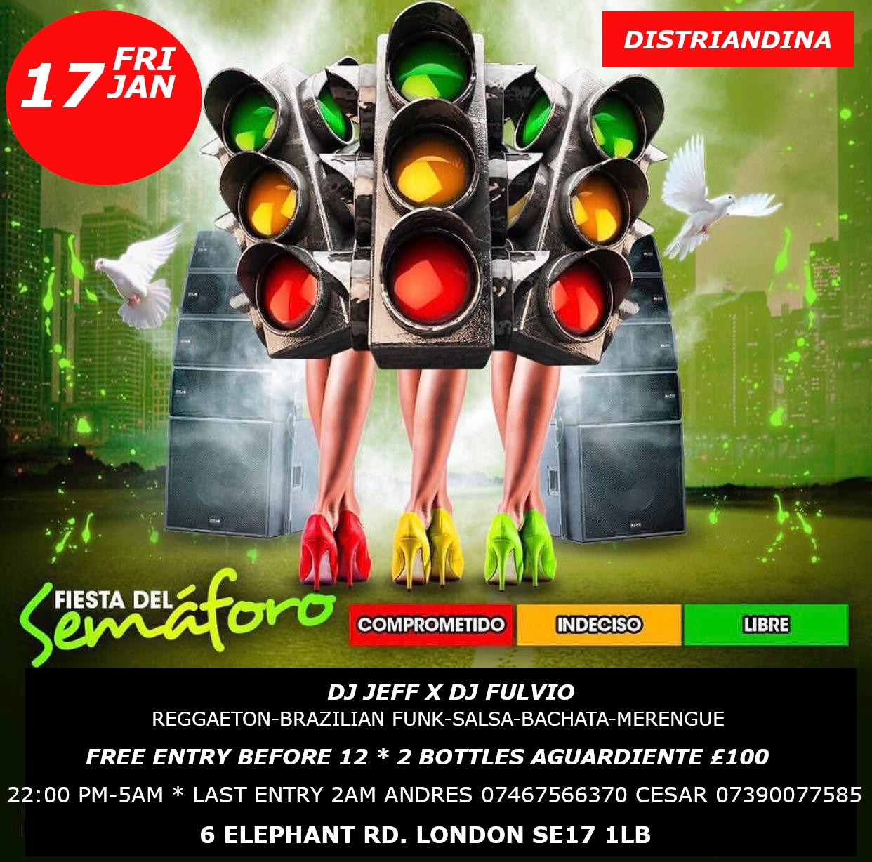 FIESTA DEL SEMAFORO@DISTRIANDINA at Distriandina The Colombian, London ...