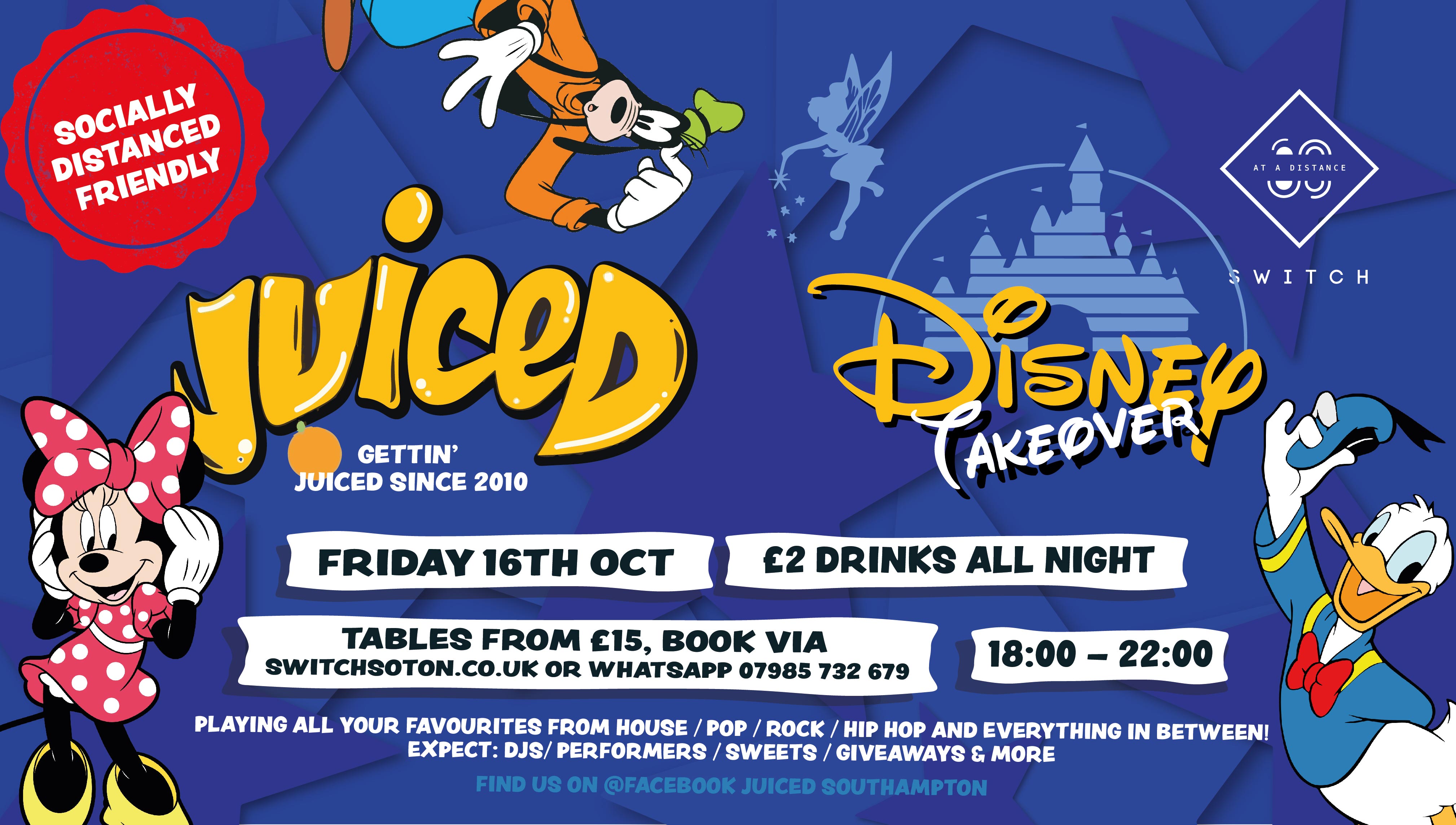 Juiced: Disney Takeover at Switch Southampton, Southampton on 16th Oct ...