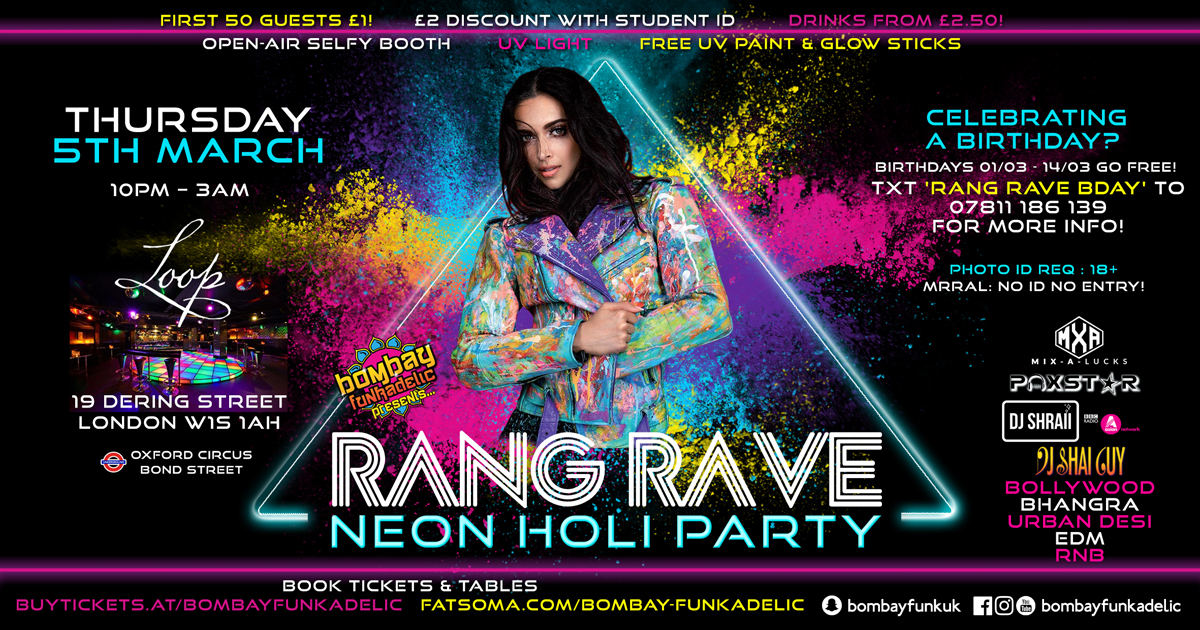 RANG RAVE - NEON HOLI PARTY at The Loop, London on 5th Mar 2020 | Fatsoma