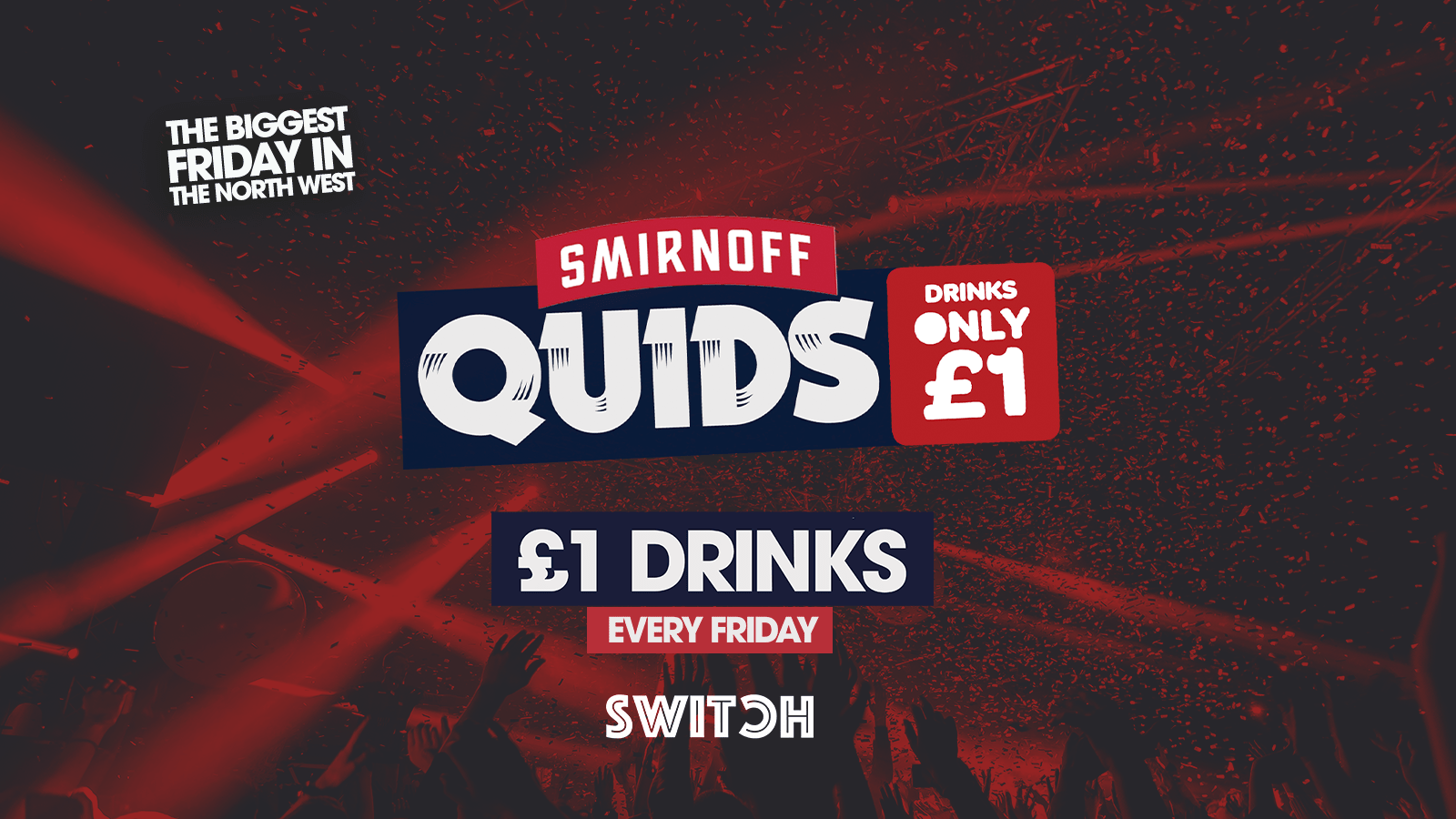 Switch presents QUIDS at Switch Preston, Preston on 7th Aug 2020 | Fatsoma
