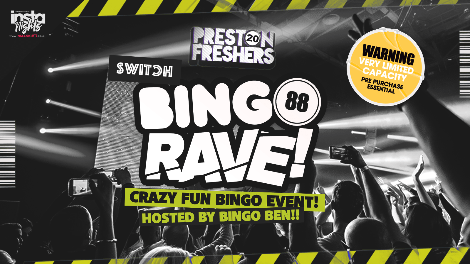 Bingo RAVE! The Freshers Launch at SWITCH at Switch Preston, Preston on ...