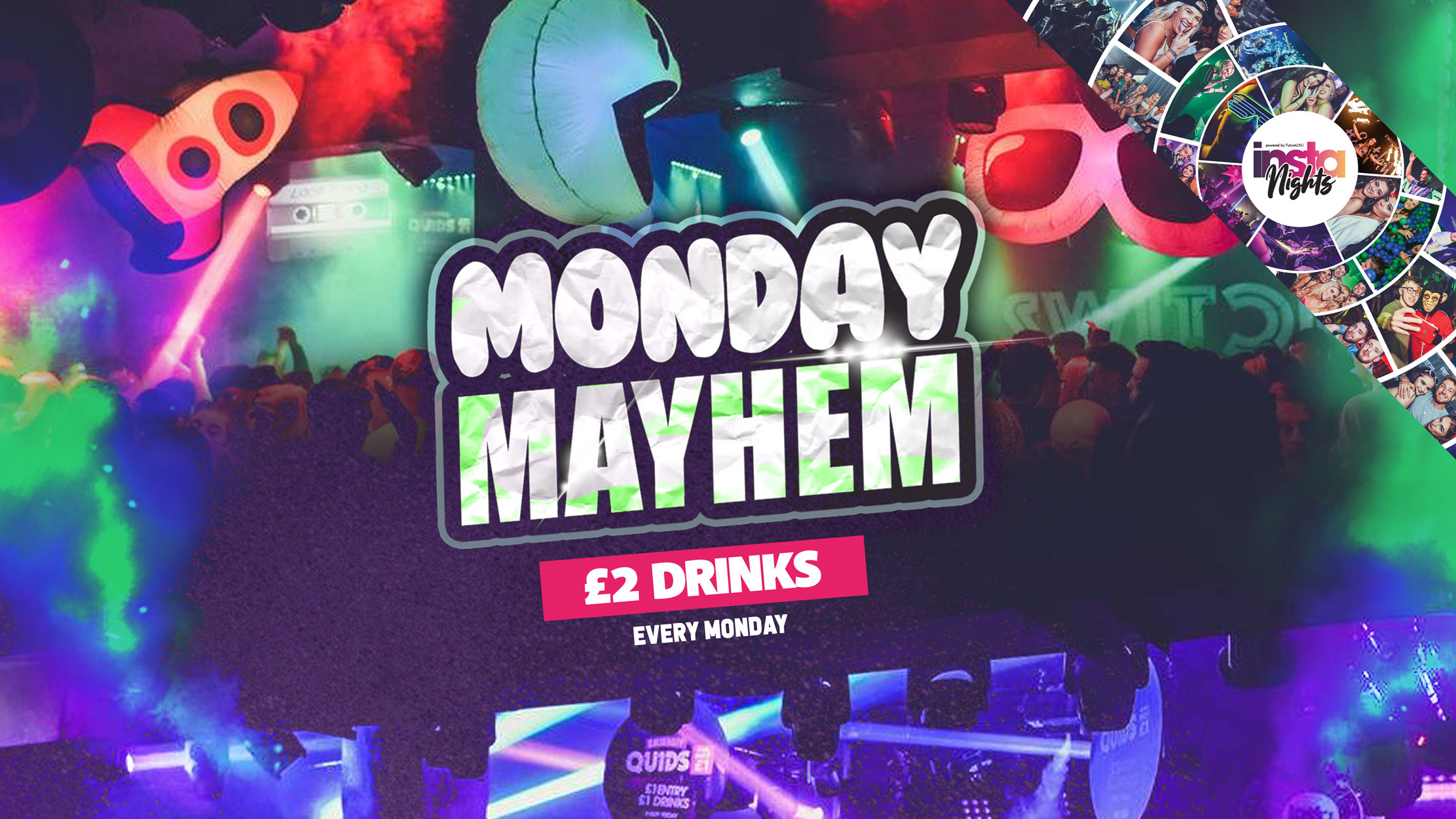 Monday Mayhem | Switch | £3 Tickets & First Drink Free at Switch ...