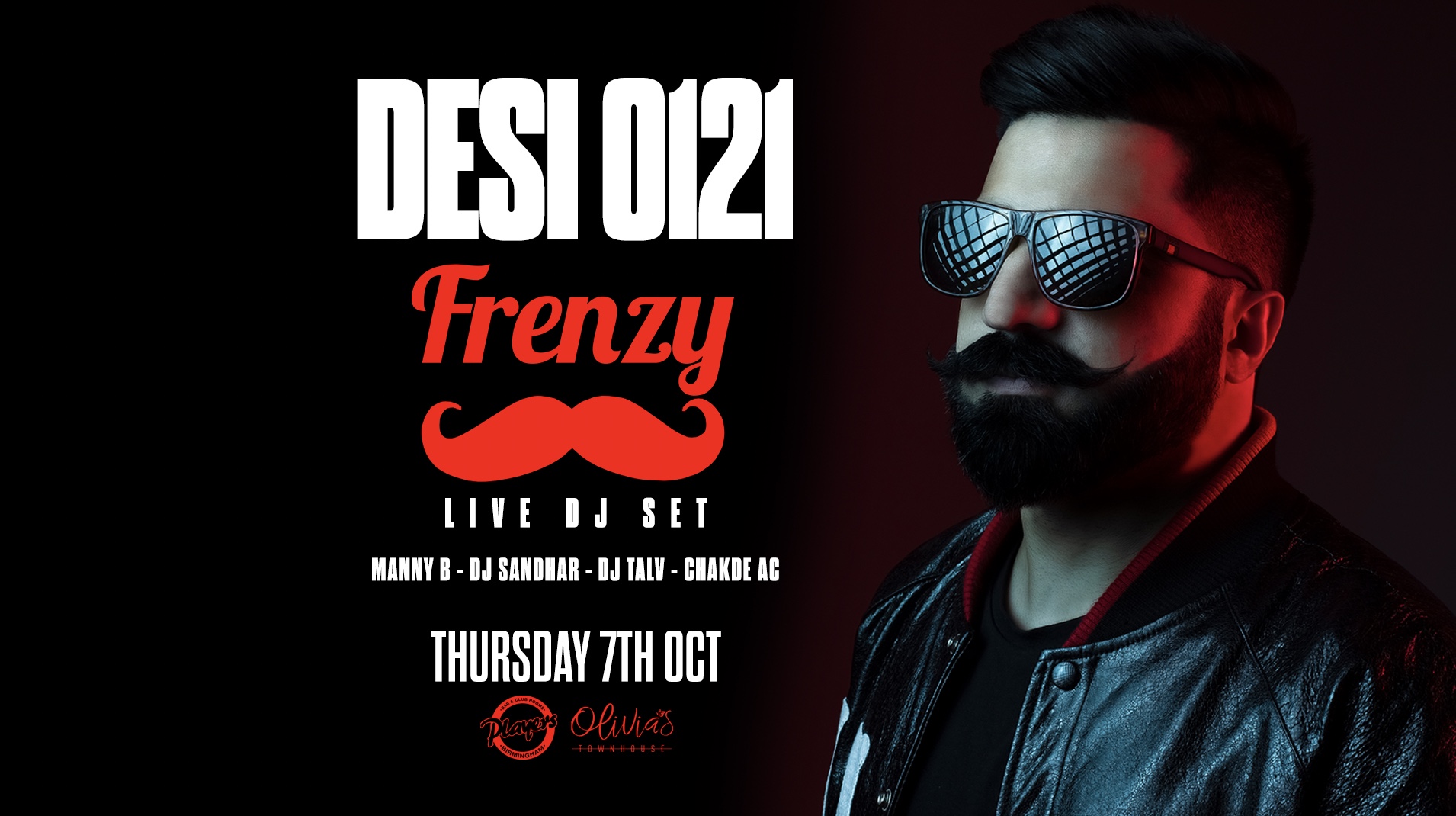 [FINAL 50 TICKETS] DESI 0121 x DJ FRENZY - Olivias Birmingham at Olivia ...