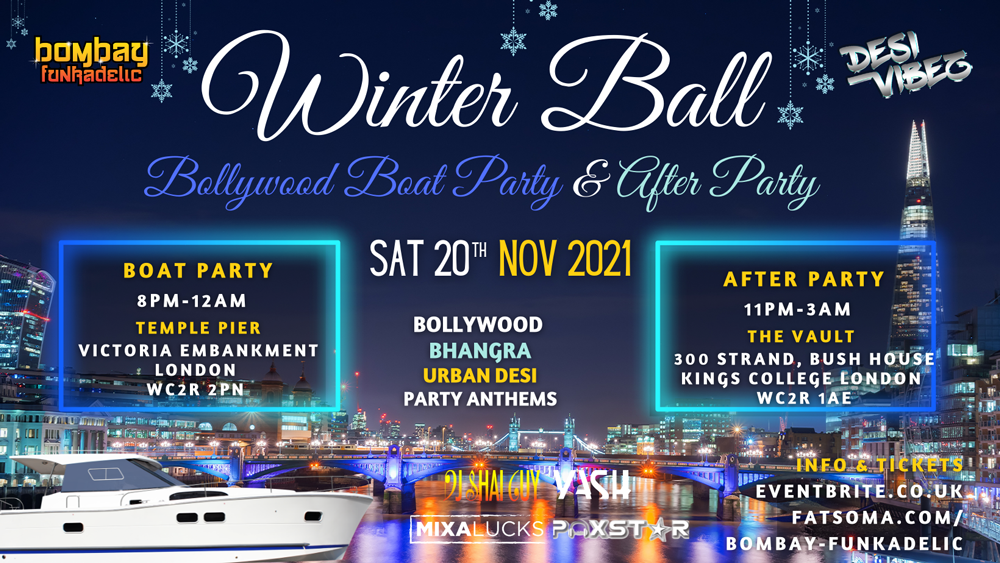 Winter Ball - Bollywood Boat Party at Temple Pier, London on 20th Nov ...