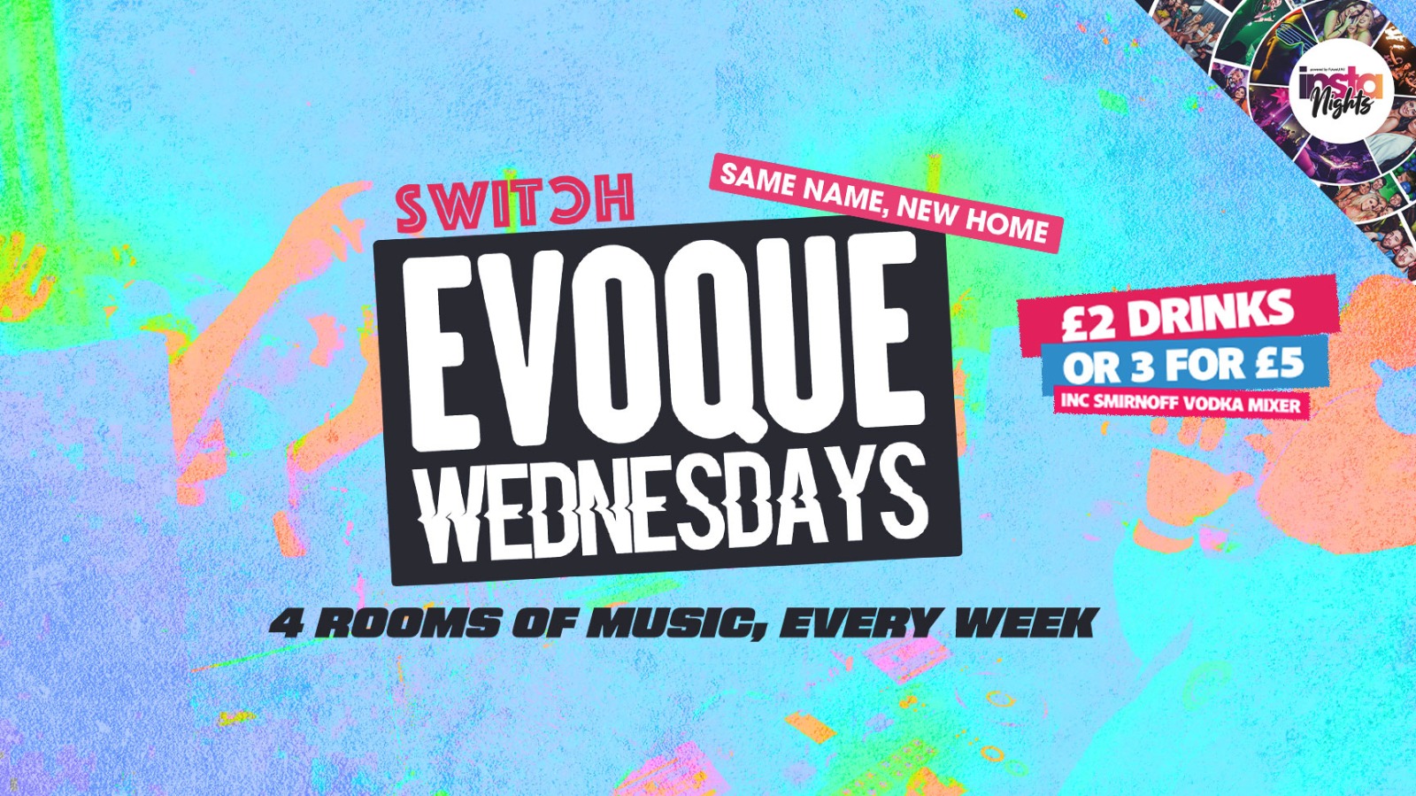 EVOQUE Wednesdays | Preston's Biggest Student Night at Switch Nightclub ...