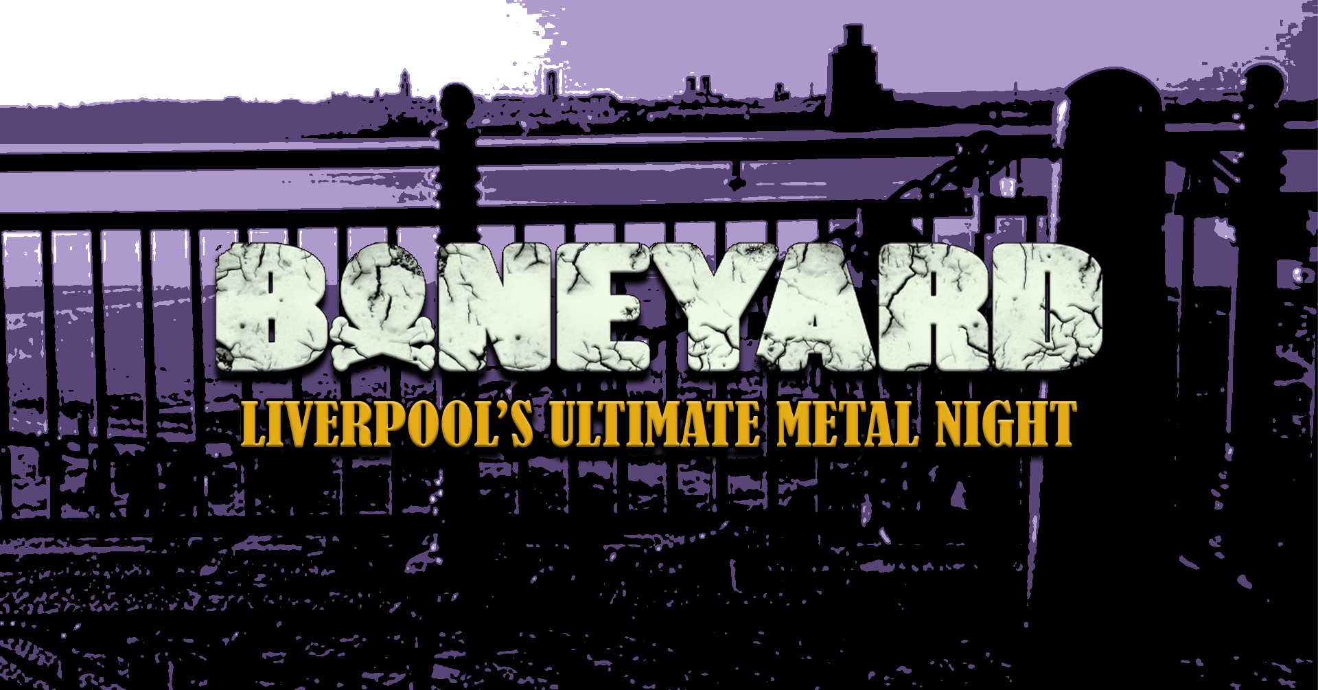Boneyard - Liverpool's Ultimate Metal Night at Shipping Forecast ...