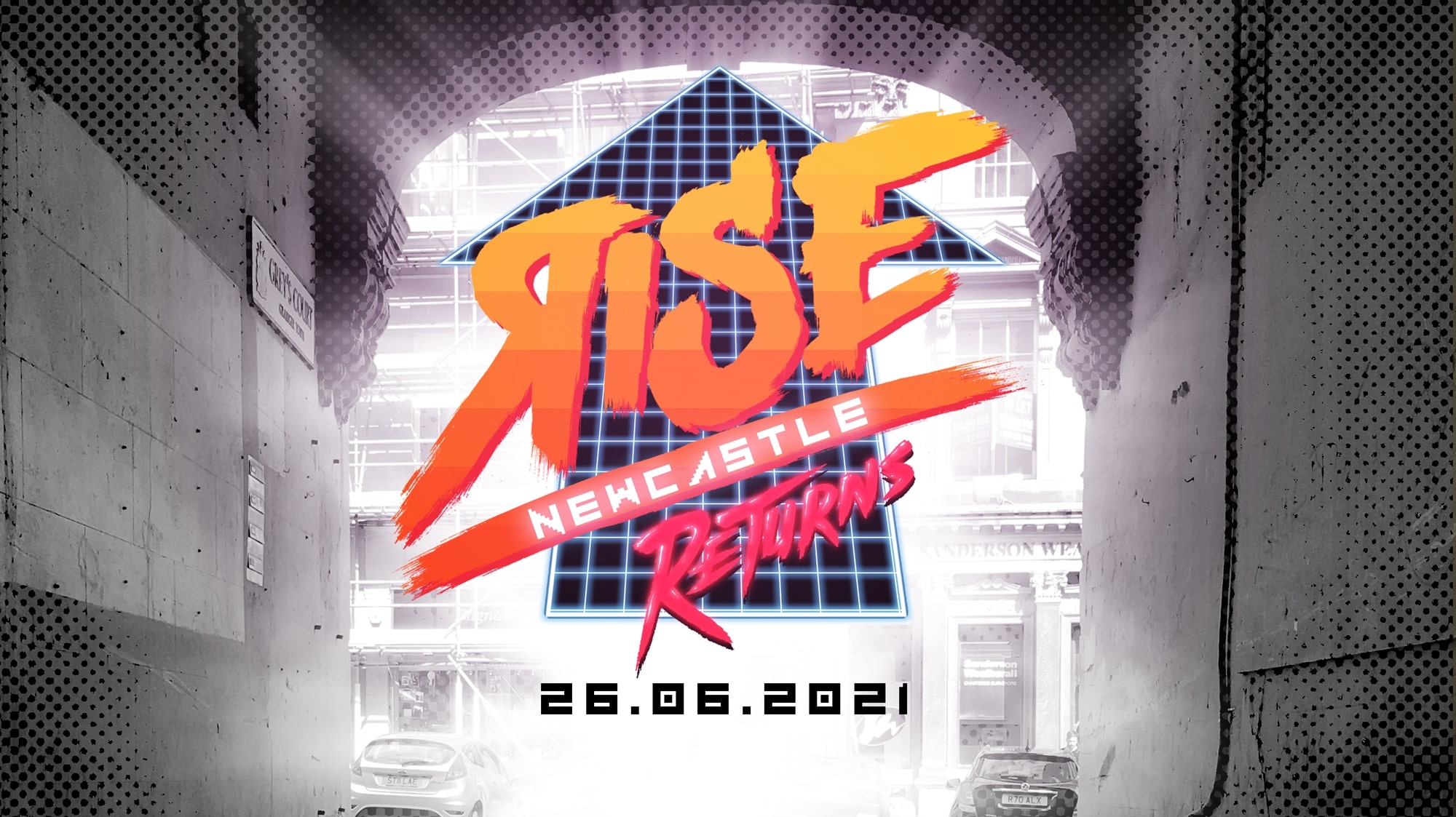 RISE RETURNS at Greys Club, Newcastle upon Tyne on 24th Jul 2021 | Fatsoma