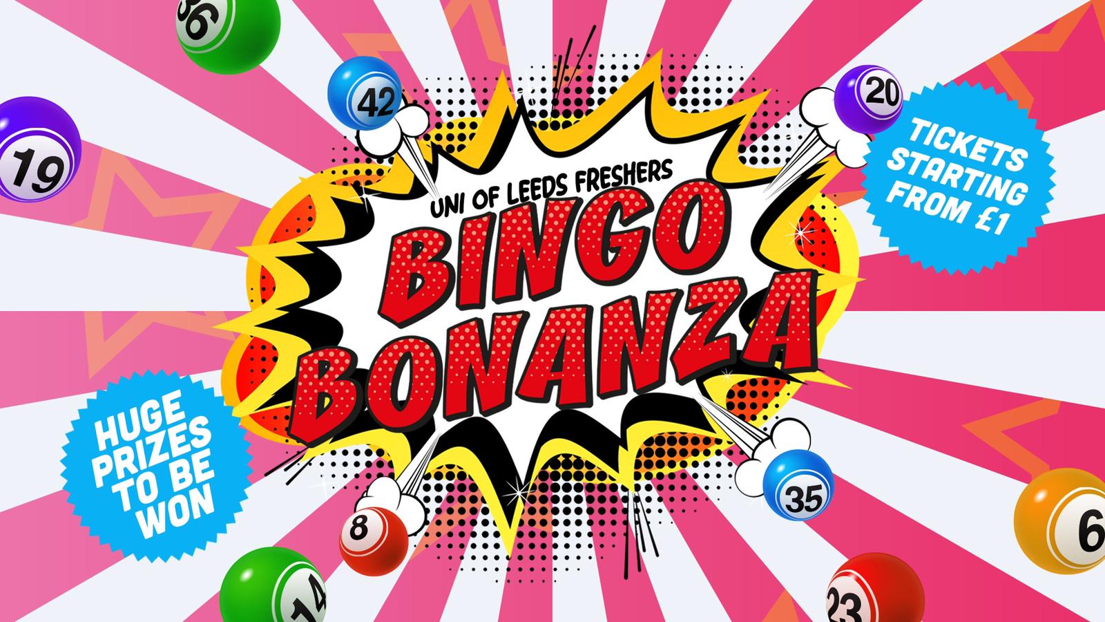 BINGO BONANZA | UNIVERSITY OF LEEDS | VENUE TBA at City Centre, Leeds ...