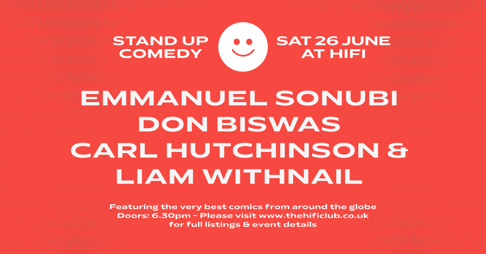 Stand Up Comedy with Emmanuel Sonubi, Don Biswas, Carl Hutchinson ...