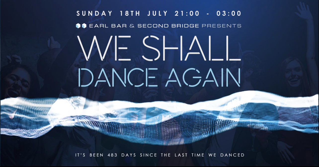 SECOND BRIDGE: WE SHALL DANCE AGAIN! at The Second Bridge, Bath on 18th ...