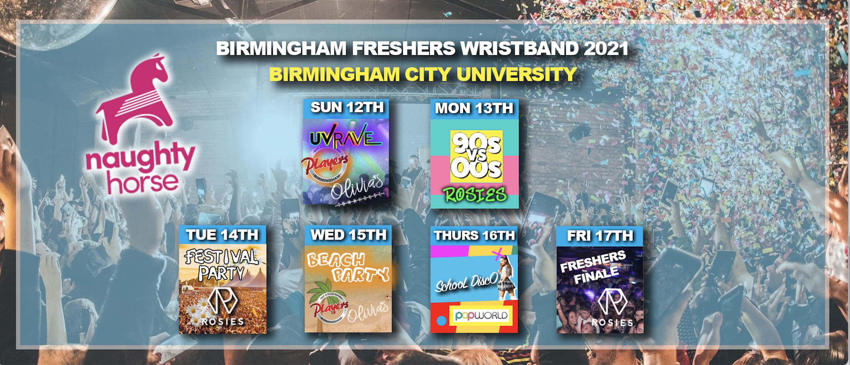 Birmingham Freshers Wristband 2021 - BCU! [Naughty Horse] at Multiple ...