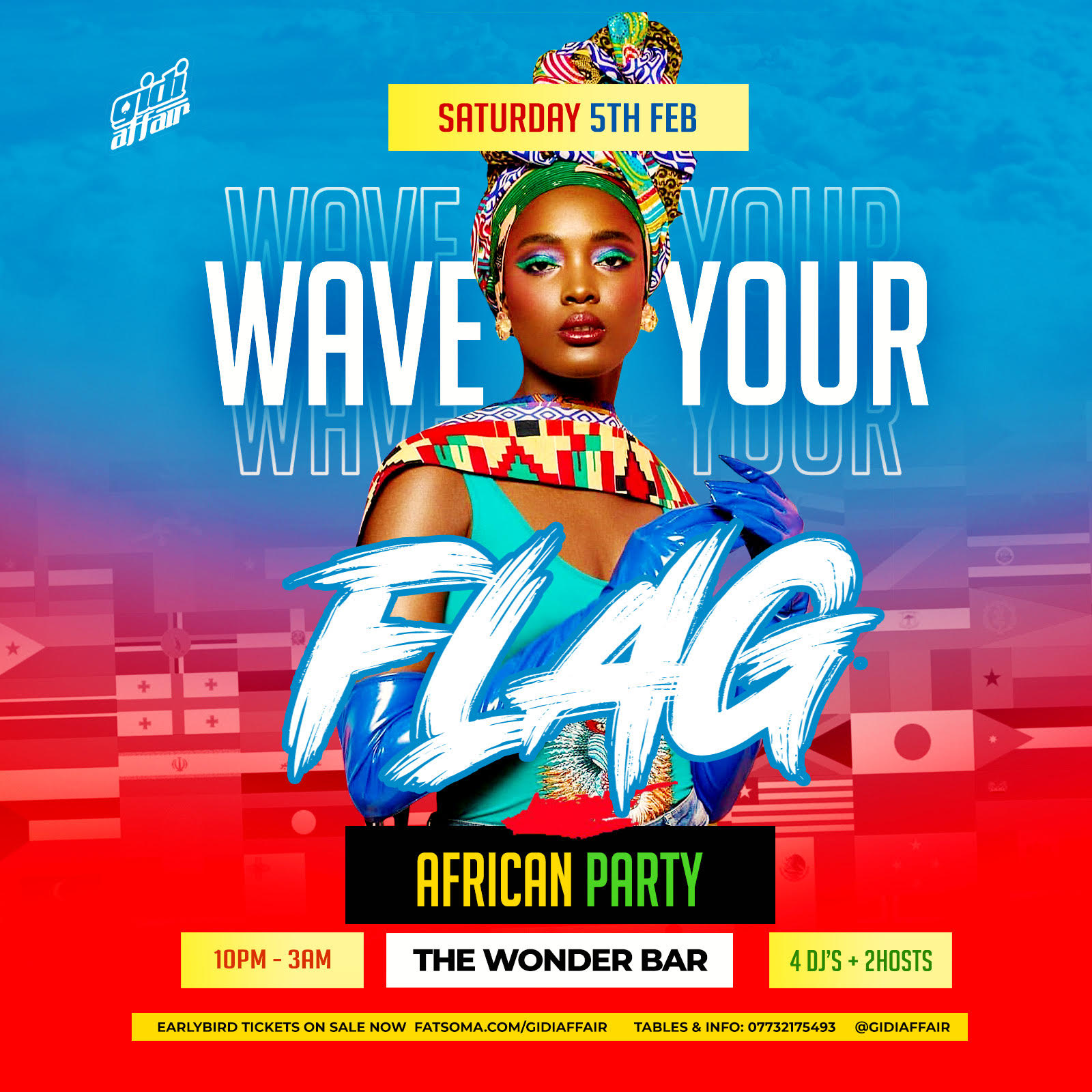 Gidi Affair Presents Wave Your Flag || African Party at The WonderBar ...