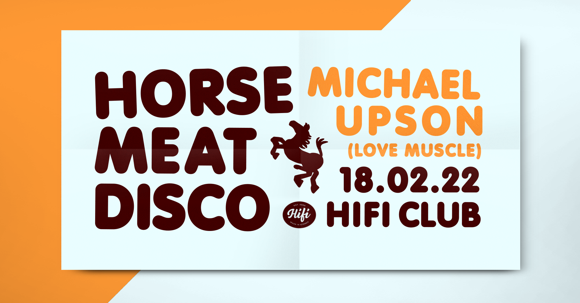 HiFi presents: Horse Meat Disco & Michael Upson at The HiFi Club, Leeds ...