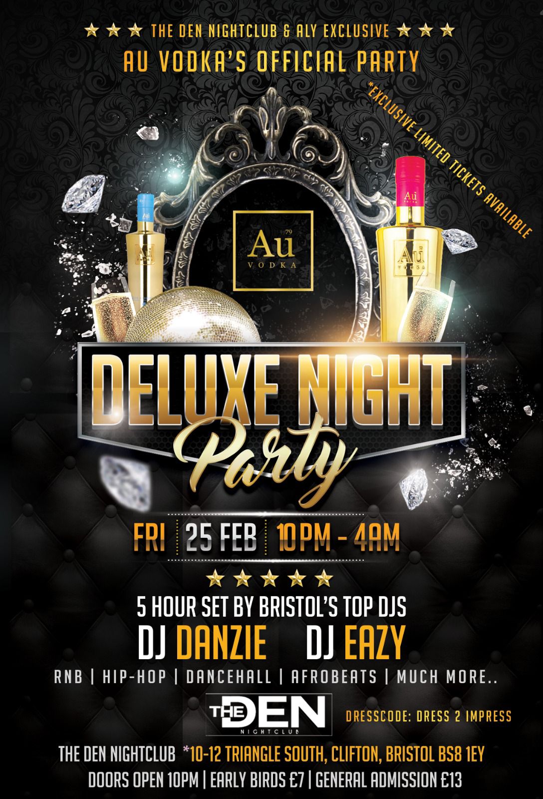 DELUXE NIGHT (AU VODKA'S OFFICIAL PARTY) at The Den Nightclub, Bristol ...