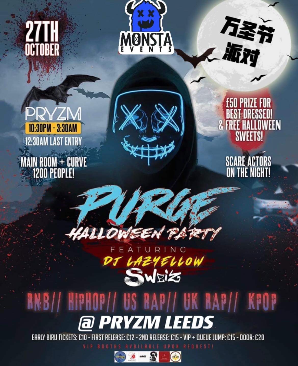 Monsta Leeds 'PURGE' HALLOWEEN PARTY! at PRYZM, Leeds on 27th Oct 2022 ...