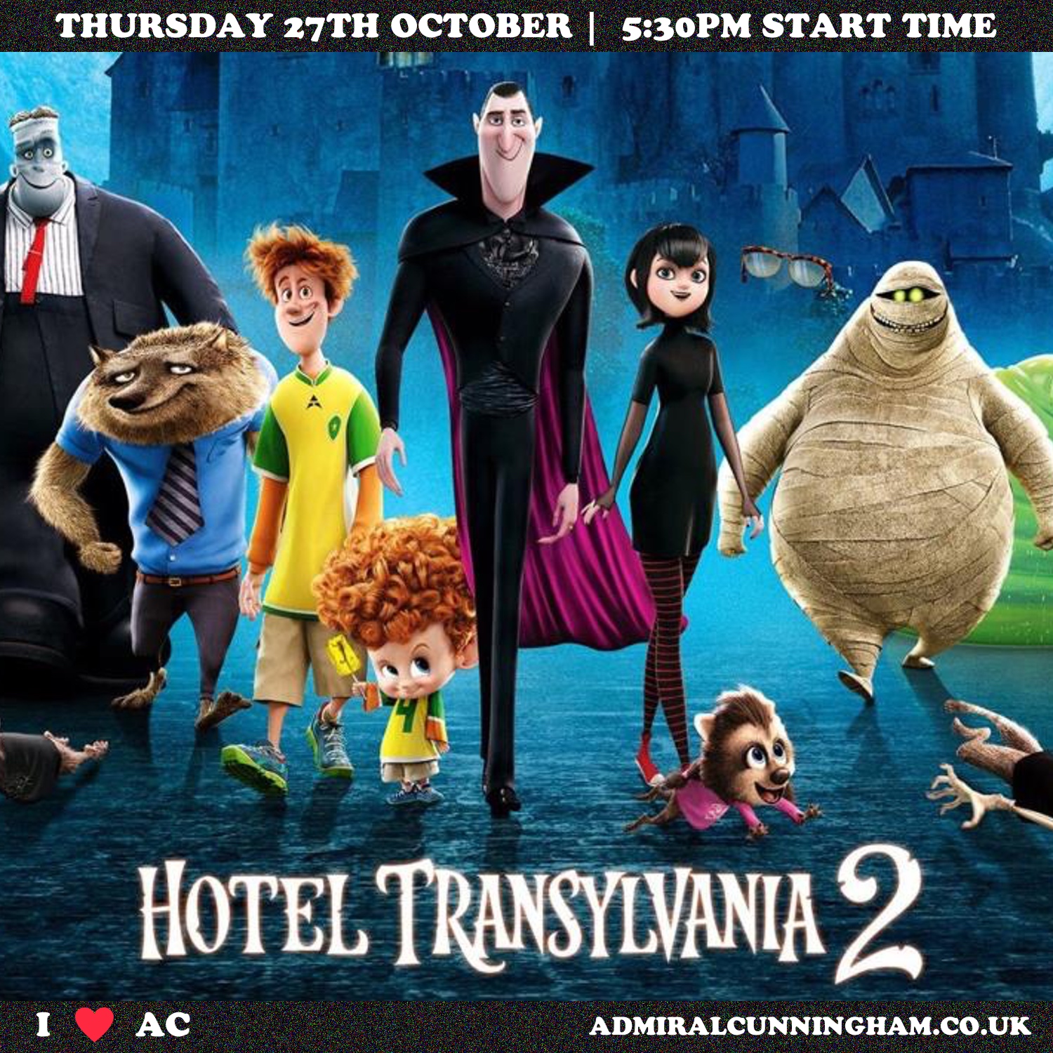 Halloween Cinema Night - Hotel Transylvania 2 at The Admiral Cunningham ...