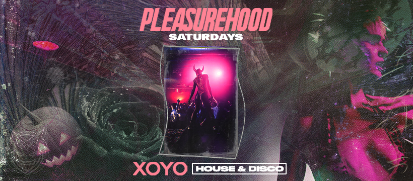 PLEASUREHOOD - HALLOWEEN SPECIAL - House & Disco Saturdays - £5 tickets ...