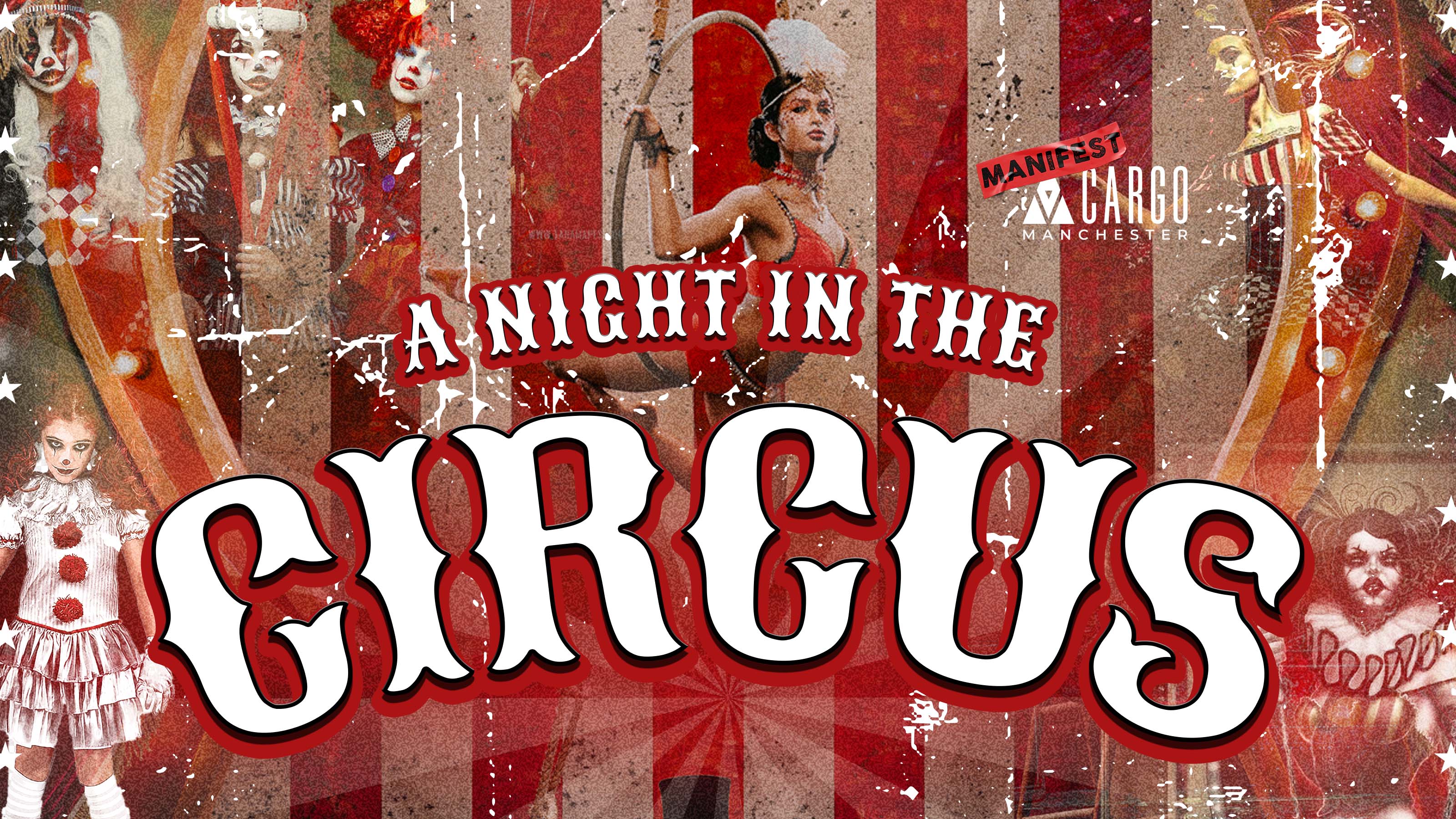 A Night at The Circus 🤹 | !CARGO MANCHESTER | Biggest HALLOWEEN Party ...