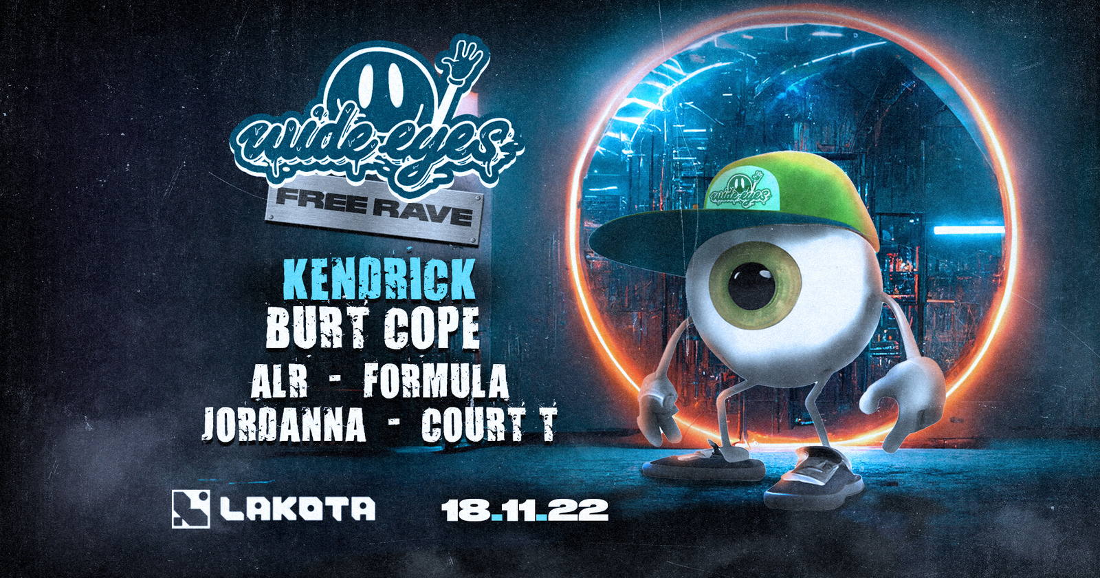 Wide Eyes: Free Rave w/ Kendrick, Burt Cope, ALR & more! at Lakota ...