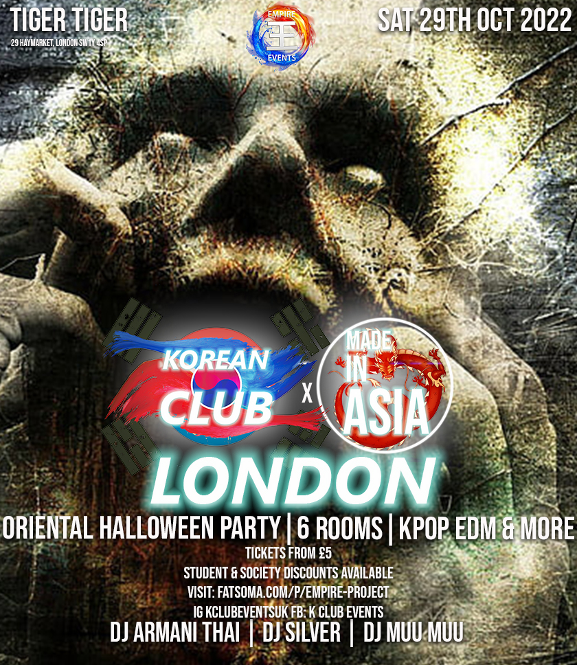 KOREAN CLUB LONDON x Made In Asia: Oriental Halloween Party | 29/10/22 at Tiger Tiger London ...