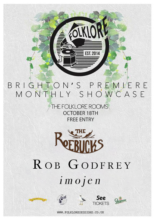 Folklore Monthly Showcase w/ The Roebucks, Rob Godfrey & imojen at The Folklore Rooms, Brighton ...