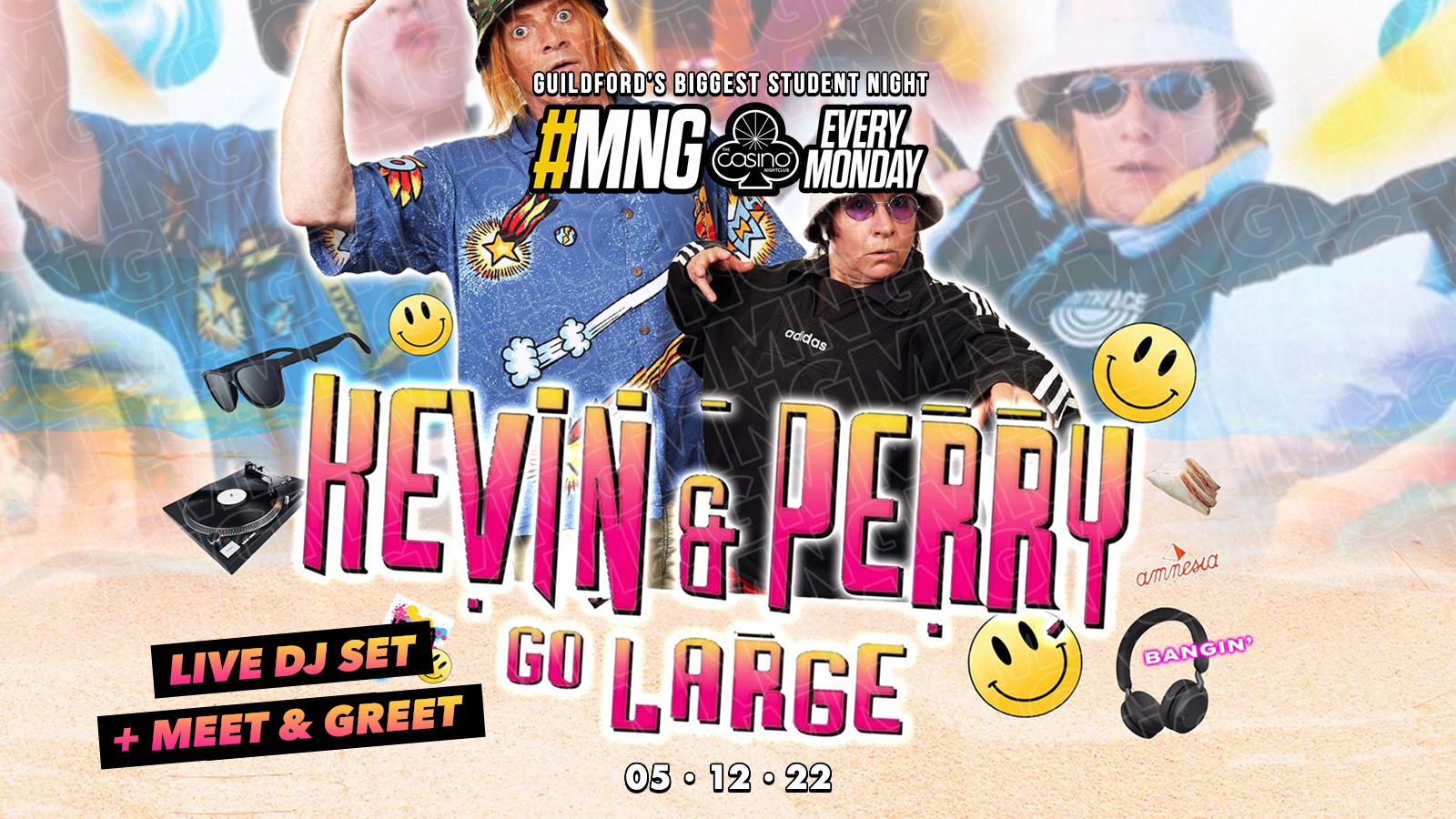 MNG - Kevin & Perry Go Large (Live DJ Set + Meet & Greet) at Casino ...